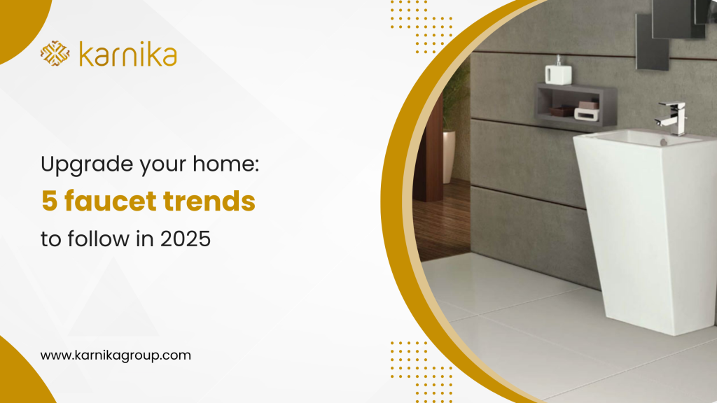 Top 5 faucet trends of 2025 that you must know